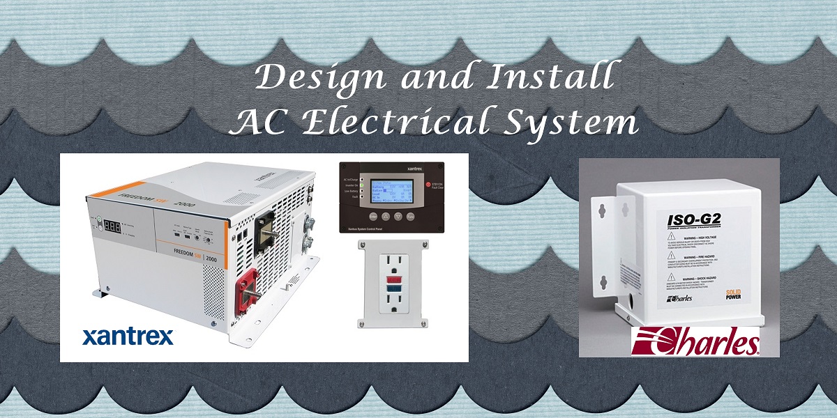 Design and Install AC Electrical System | Dove Free Spirit